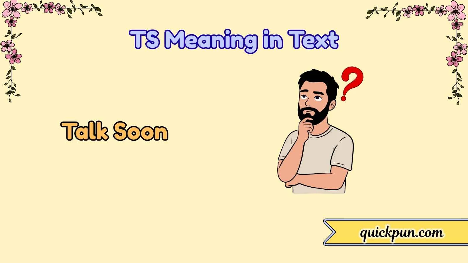 TS Meaning in Text Explained With Examples in 2026